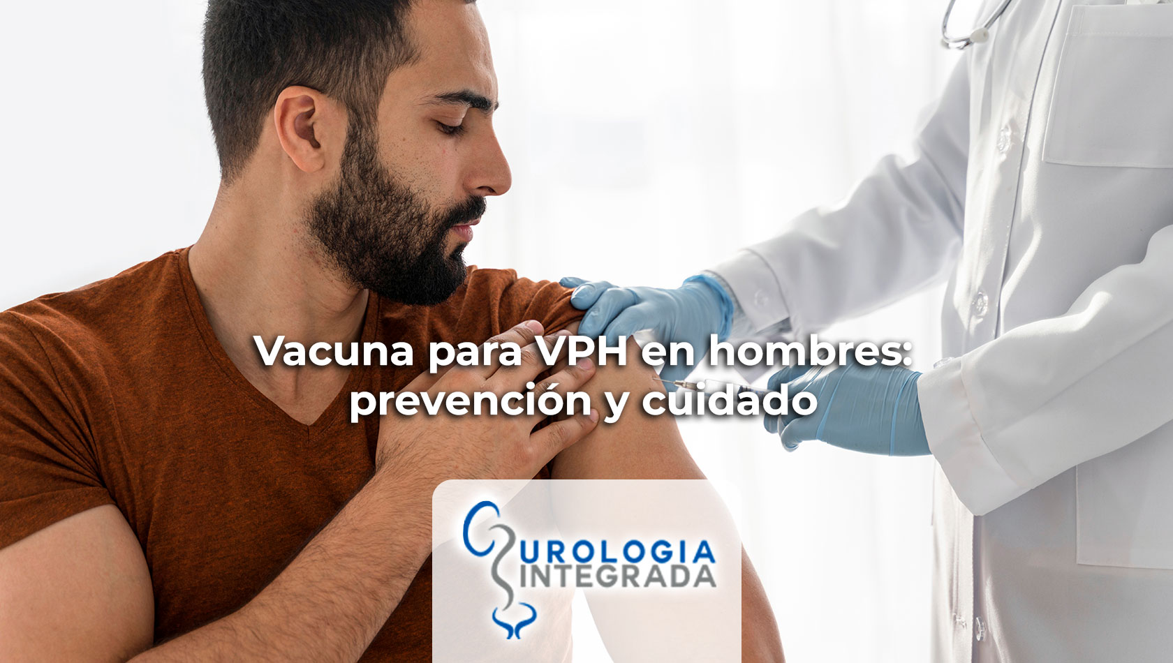 Vacuna para VPH en hombres: prevención y cuidado